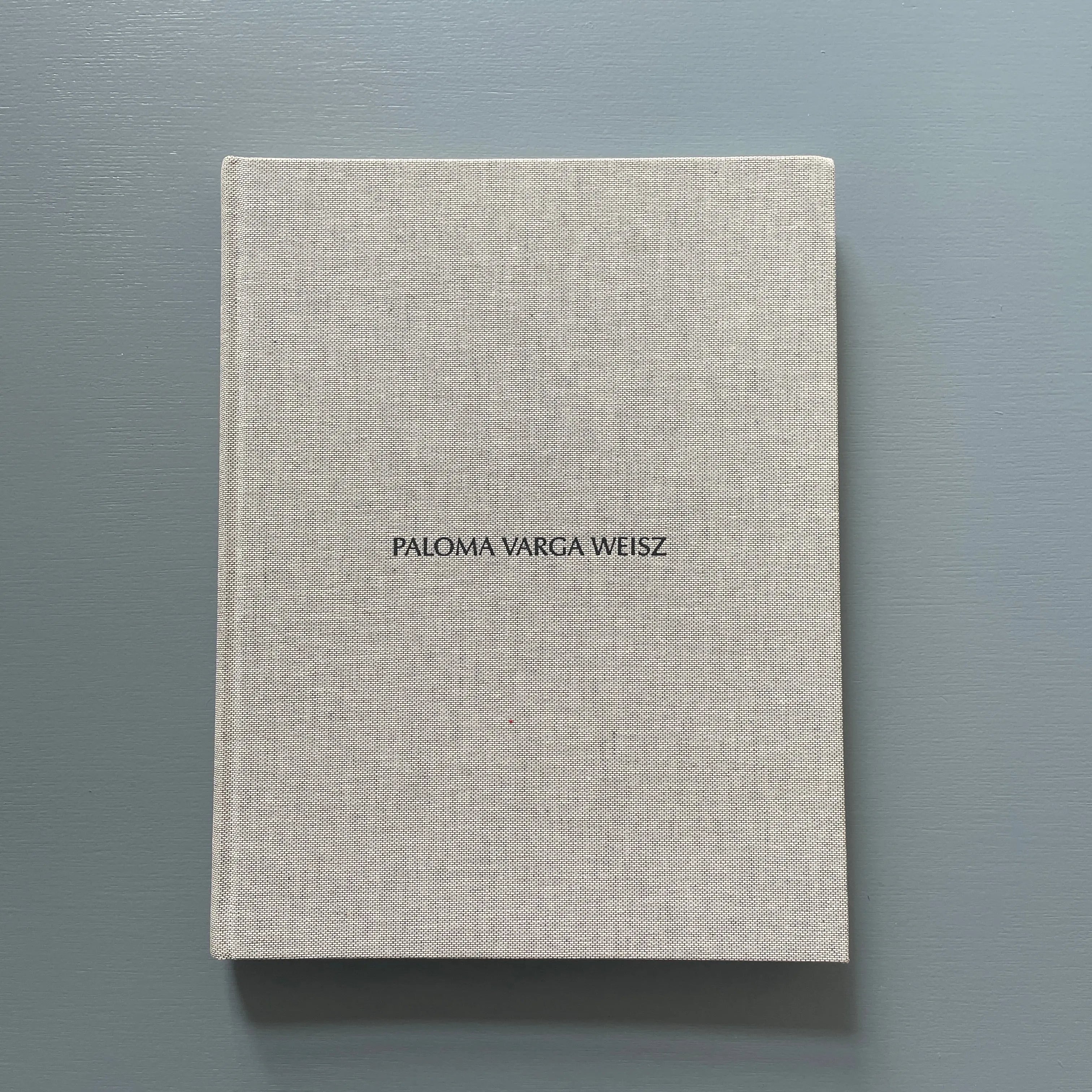Paloma Varga Weisz - Revolver books 2004 - Saint-Martin Bookshop