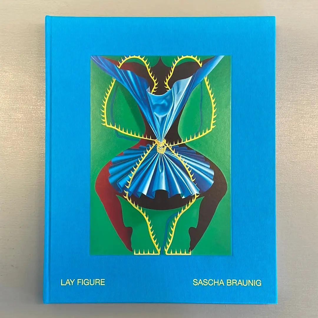 Sascha Braunig - Lay Figure - Triangle Books 2023 - Saint-Martin Bookshop